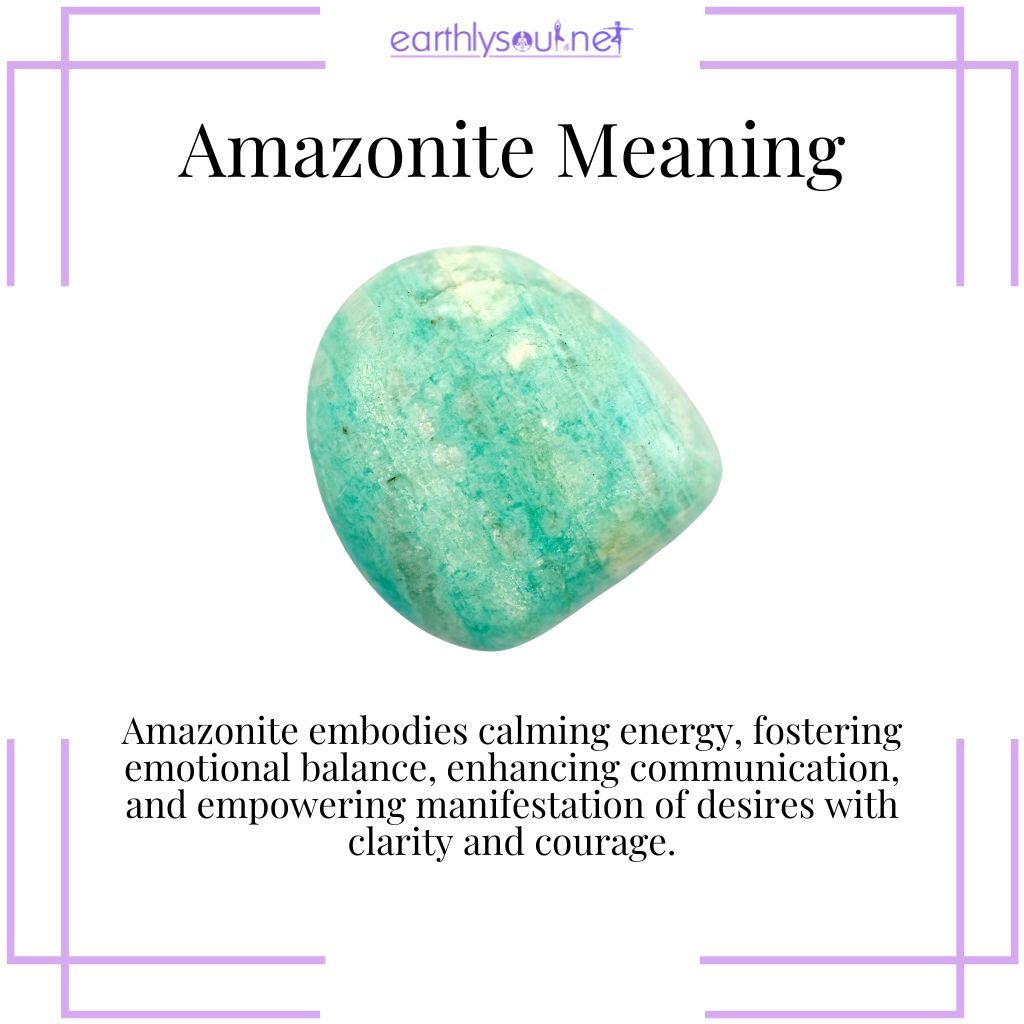 Amazonite Meaning: Harnessing Its Soothing Energy for Healing and Harmony