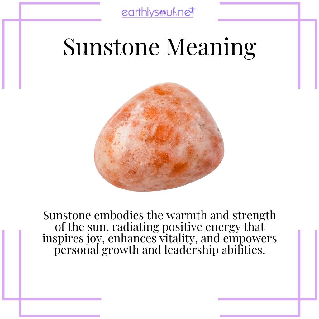 Sunstone Meaning: Embracing Joy, Vitality, and Personal Power
